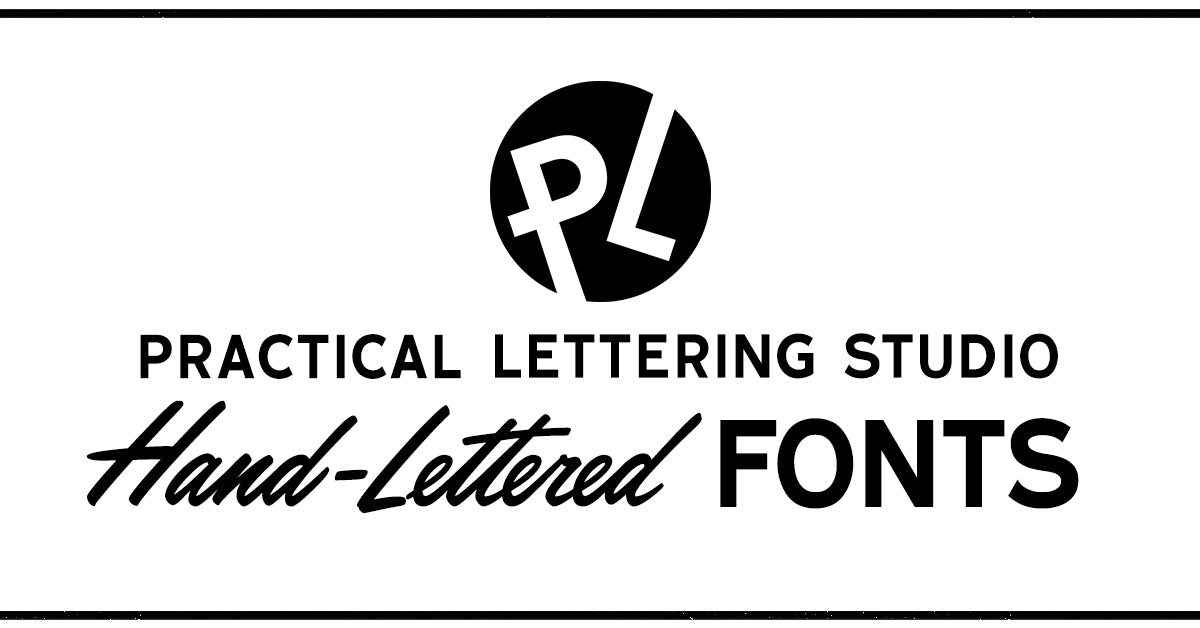 Practical Lettering | Hand-Lettered Fonts